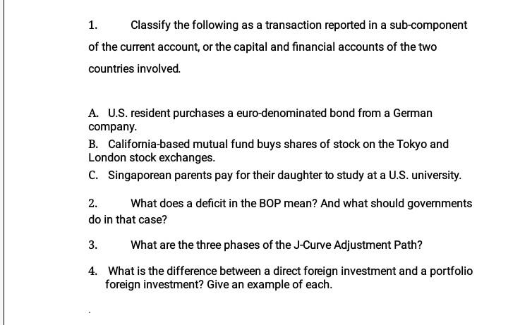 Solved 1. Classify the following as a transaction reported | Chegg.com