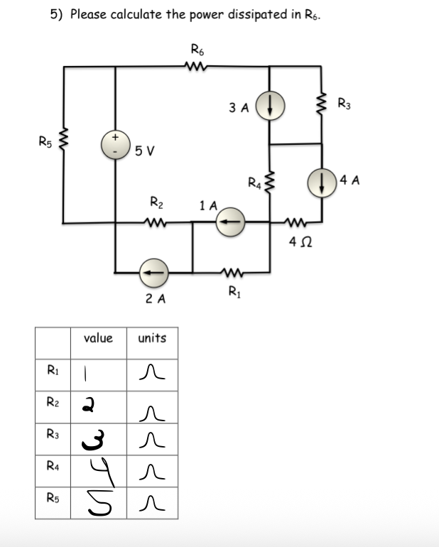 Solved Please calculate the power dissipated in R6. ﻿And | Chegg.com