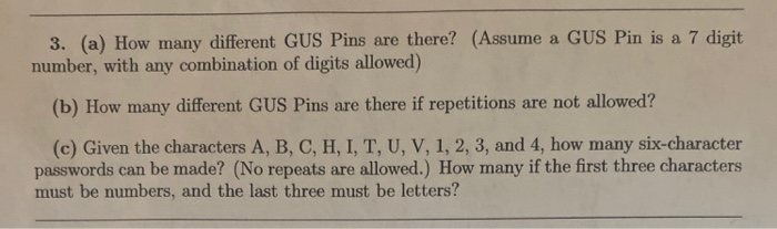 Solved 3. (a) How many different GUS Pins are there? (Assume | Chegg.com