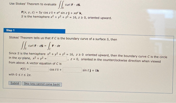 Solved Use Stokes' Theorem to evaluate Sle curl F. ds. F(x, | Chegg.com