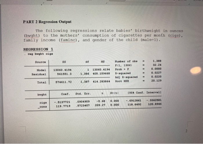 PART 2: Regression Output Interpretation Refer to | Chegg.com
