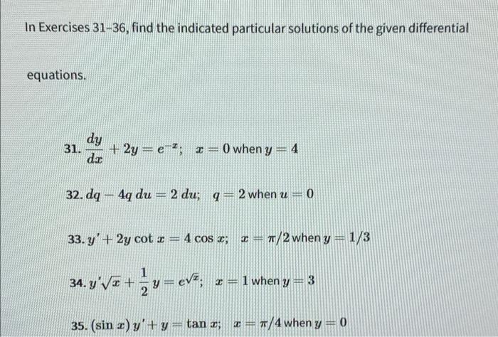 Solved In Exercises 31-36, find the indicated particular | Chegg.com