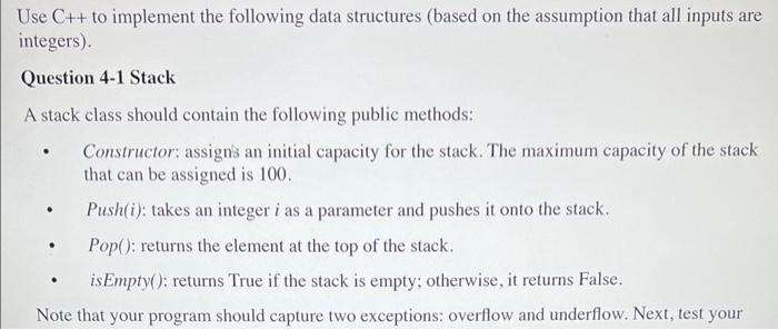 Solved Use C++ to implement the following data structures | Chegg.com