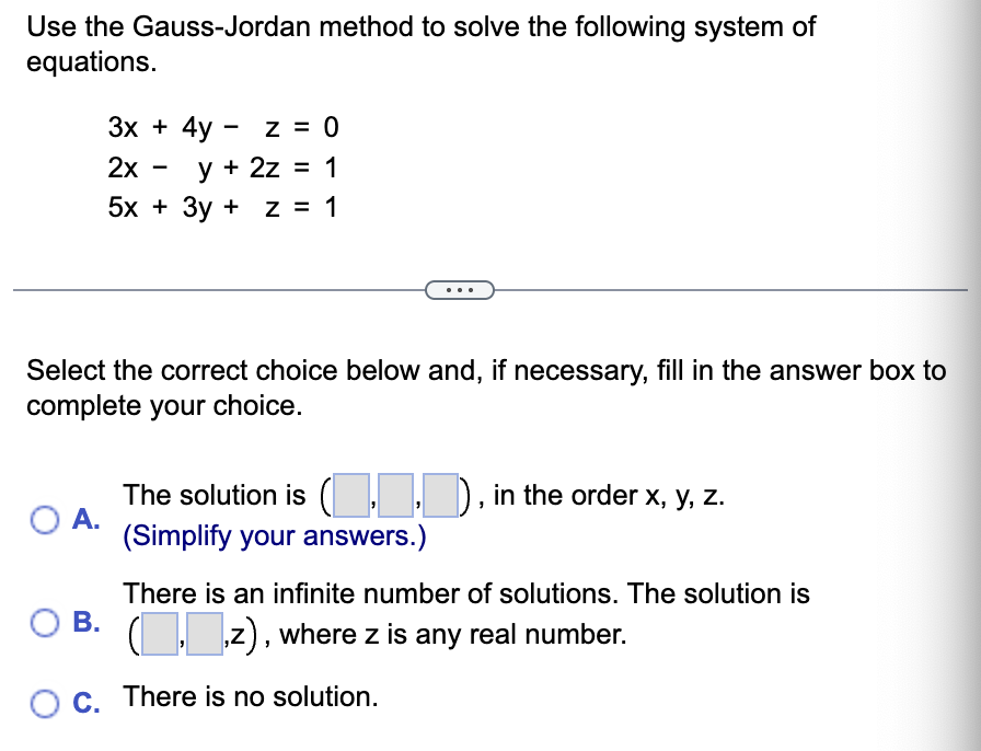 Solved Use the Gauss-Jordan method to ﻿solve the following | Chegg.com