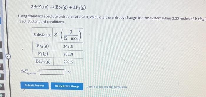 Solved 2BrF3(g)→Br2(g)+3 F2(g) Using standard absolute | Chegg.com