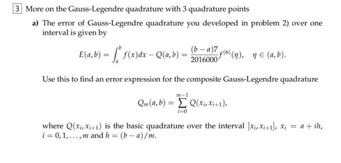 3 More on the Gauss-Legendre quadrature with 3 | Chegg.com