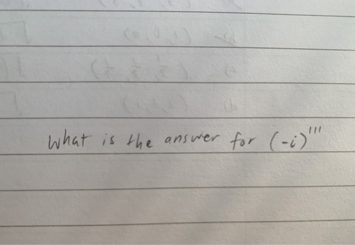 Solved What is the answer for (-i) | Chegg.com