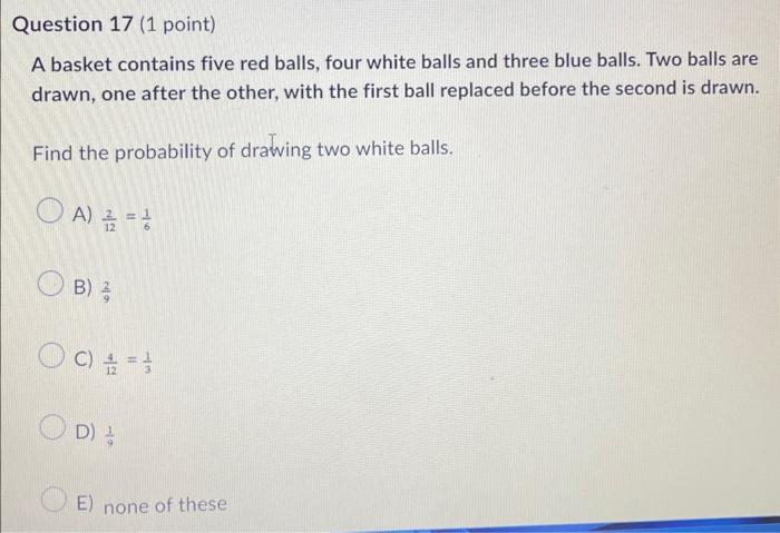 Solved A basket contains five red balls, four white balls | Chegg.com
