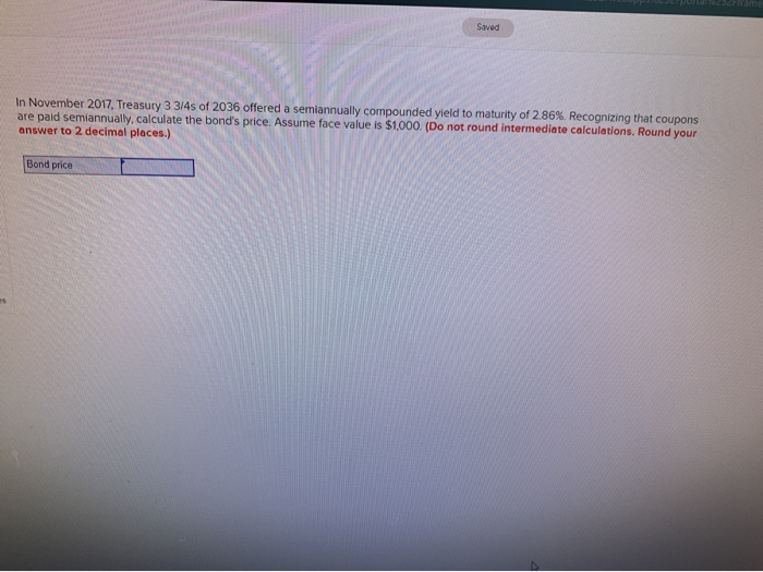 Solved Swed In November 2017, Treasury 3 3/4s of 2036 | Chegg.com
