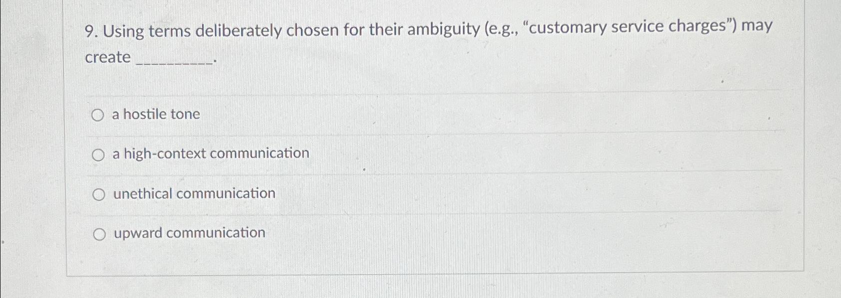 Solved Using terms deliberately chosen for their ambiguity | Chegg.com