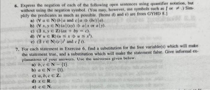 Solved 6. Express the negation of each of the following open | Chegg.com