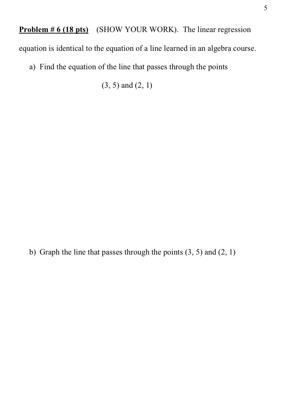 Solved Problem # 6 (18 ﻿pts) (SHOW YOUR WORK). ﻿The linear | Chegg.com