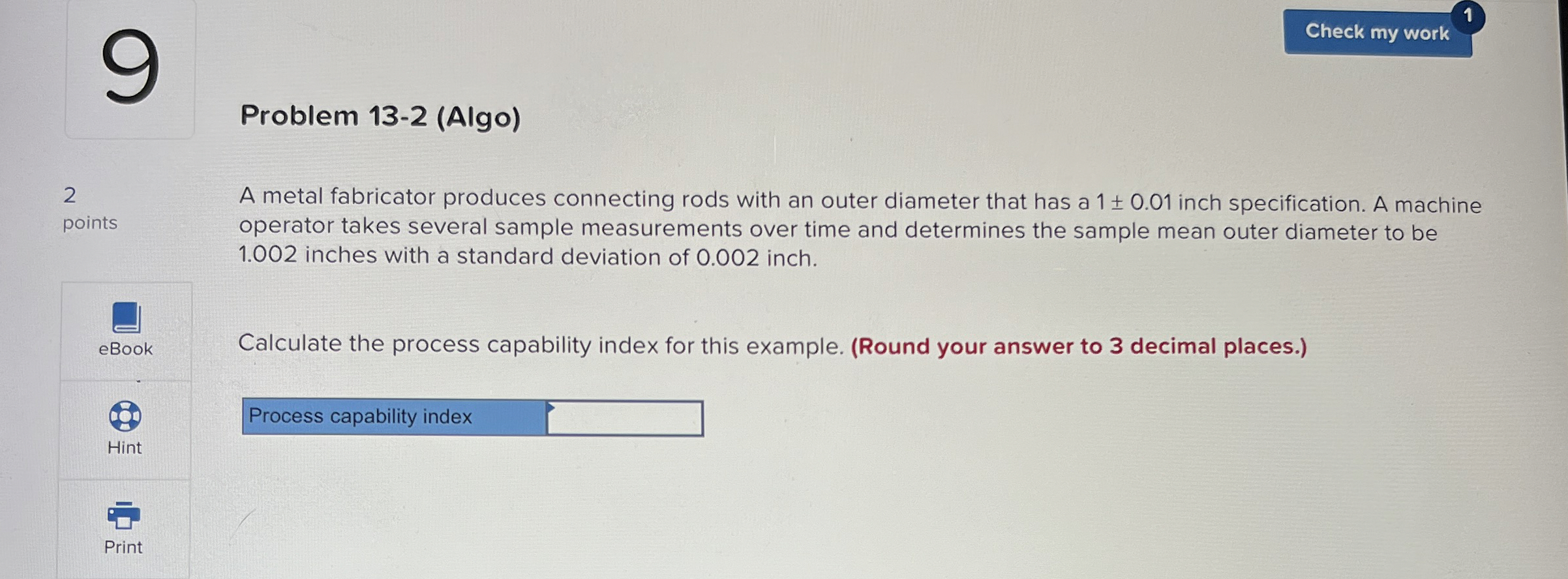 Solved Problem 13-2 (Algo)2 ﻿pointsA metal fabricator | Chegg.com