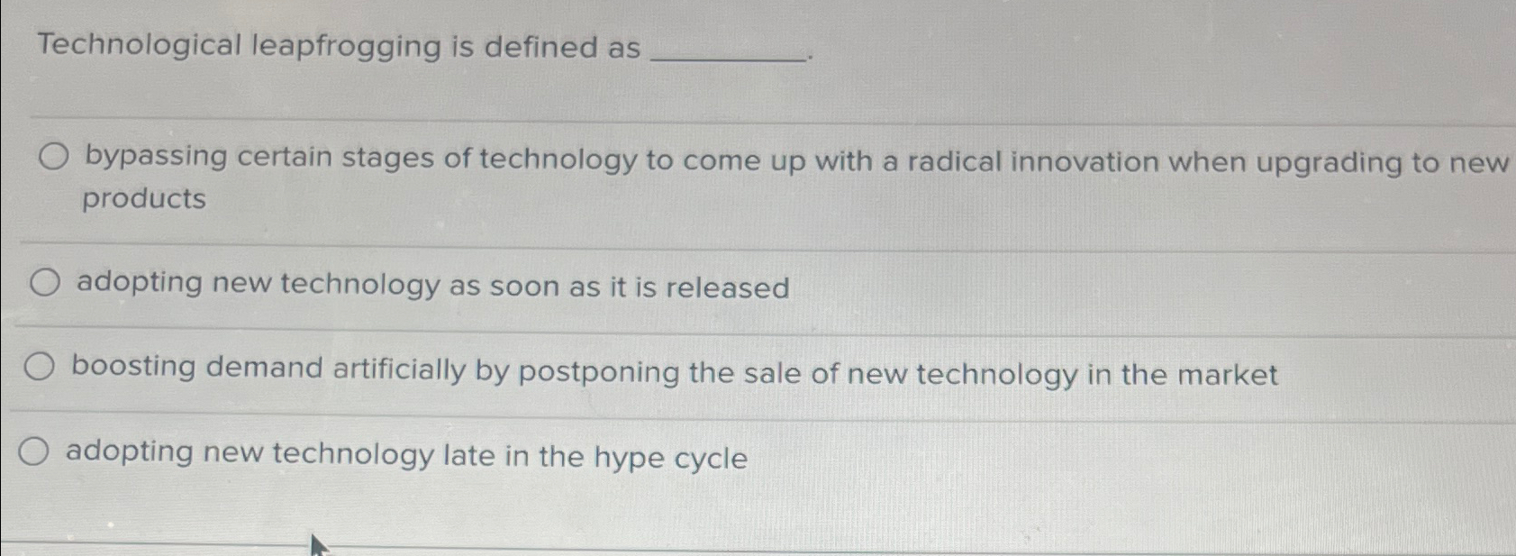 Solved Technological leapfrogging is defined asbypassing | Chegg.com
