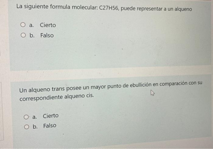 Solved 1. a trans alkyne can be represented by C27H56 true | Chegg.com