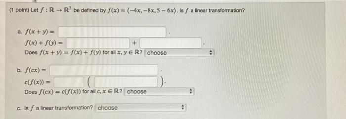 Solved (1 point) Let S:R-R be defined by f(x) = (-4x, -8x, 5 | Chegg.com