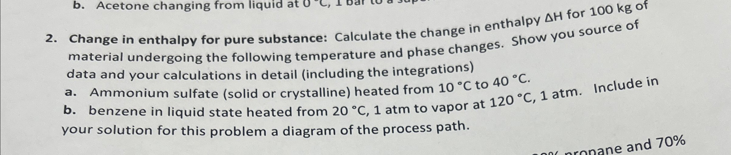 Solved Change in enthalpy for pure substance: Calculate the | Chegg.com
