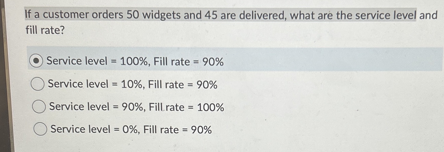 Solved If a customer orders 50 ﻿widgets and 45 ﻿are | Chegg.com