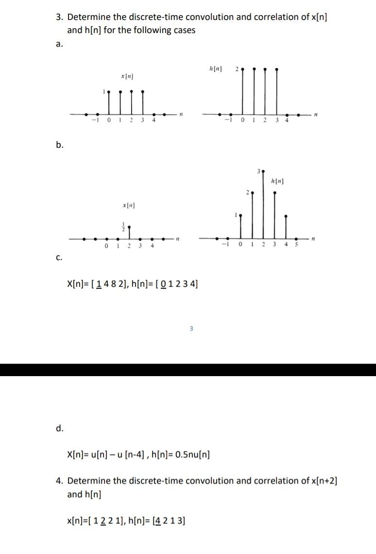 Solved 3. Determine the discrete-time convolution and | Chegg.com
