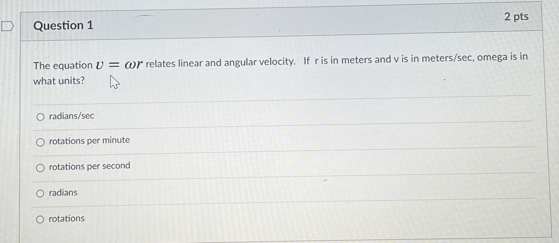 Solved Question 12 ﻿ptsThe equation v=ωr ﻿relates linear and | Chegg.com