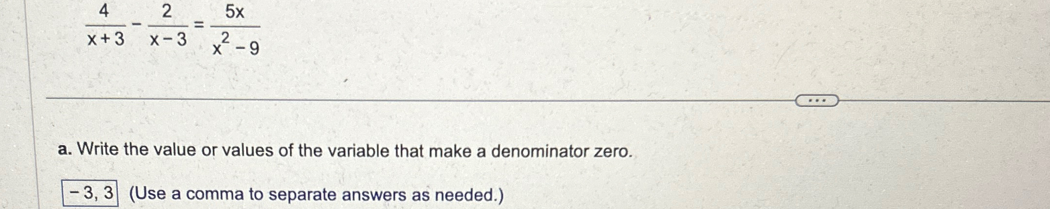 Solved 4x+3-2x-3=5xx2-9a. ﻿Write the value or values of the | Chegg.com