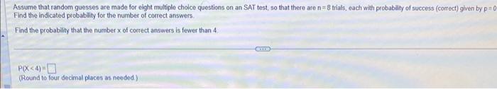 Solved Assume that random guesses are made for eight | Chegg.com