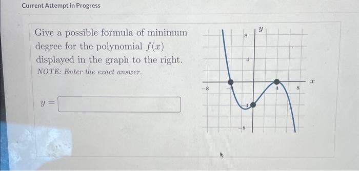 Solved Give a possible formula of minimum degree for the | Chegg.com