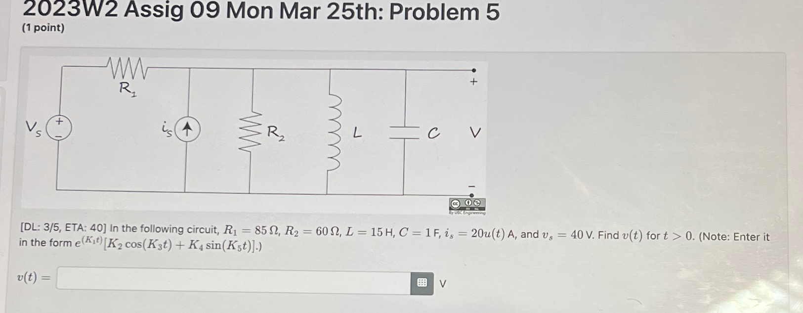 Solved 2023W2 ﻿Assig 09 ﻿Mon Mar 25th: Problem 5(1 | Chegg.com