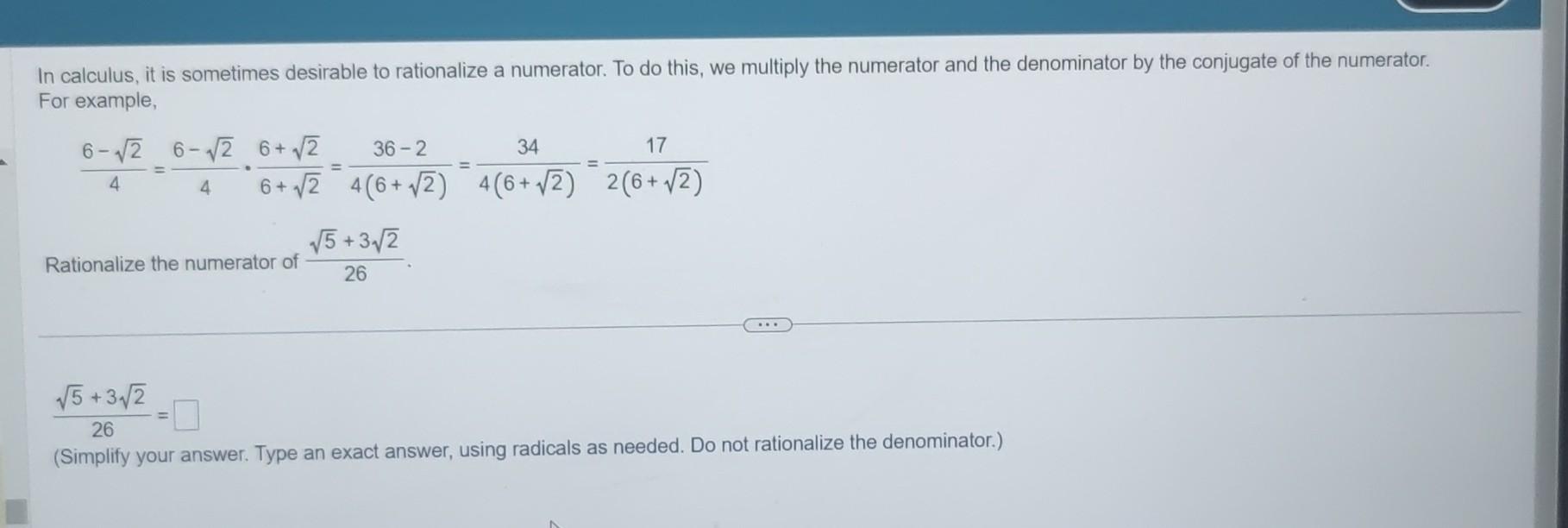 Solved In calculus, it is sometimes desirable to rationalize | Chegg.com