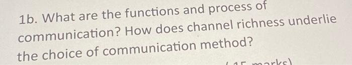 Solved 1b. What are the functions and process of | Chegg.com