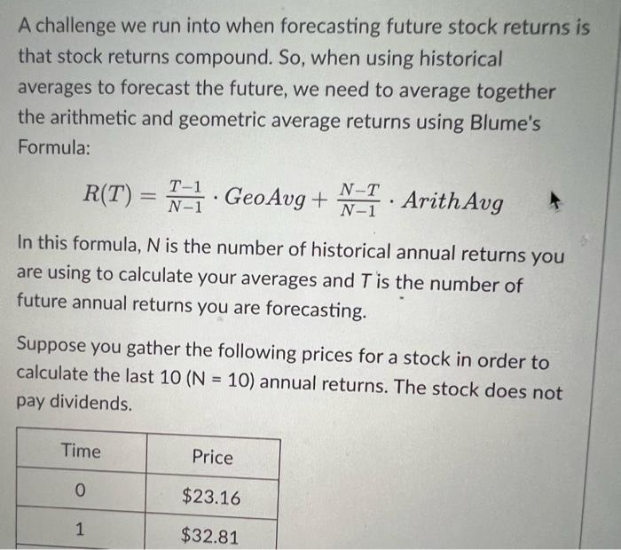 Solved A challenge we run into when forecasting future stock | Chegg.com