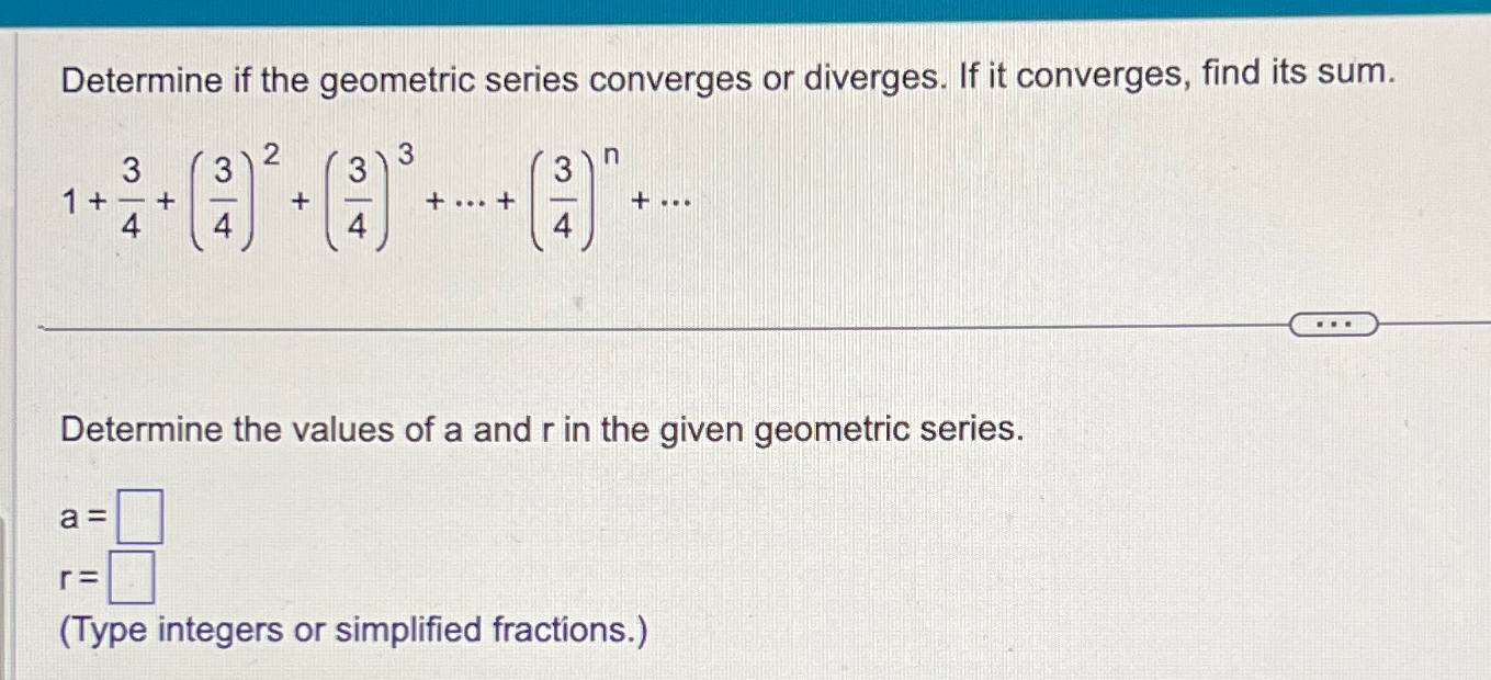 Solved Determine if the geometric series converges or | Chegg.com
