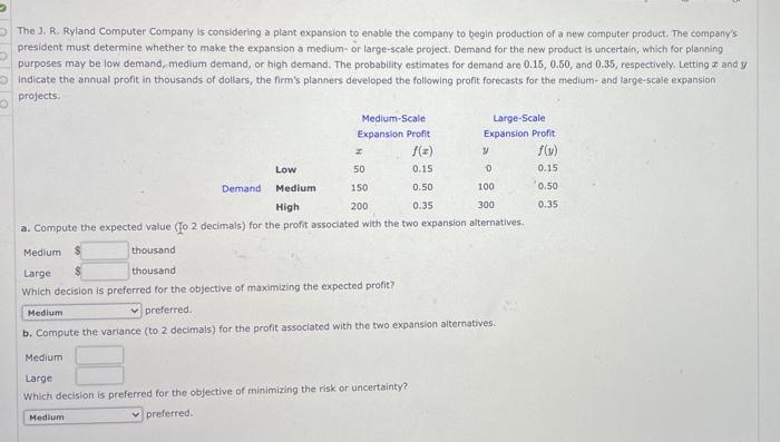 Solved The J. R. Ryland Computer Company is considering a | Chegg.com