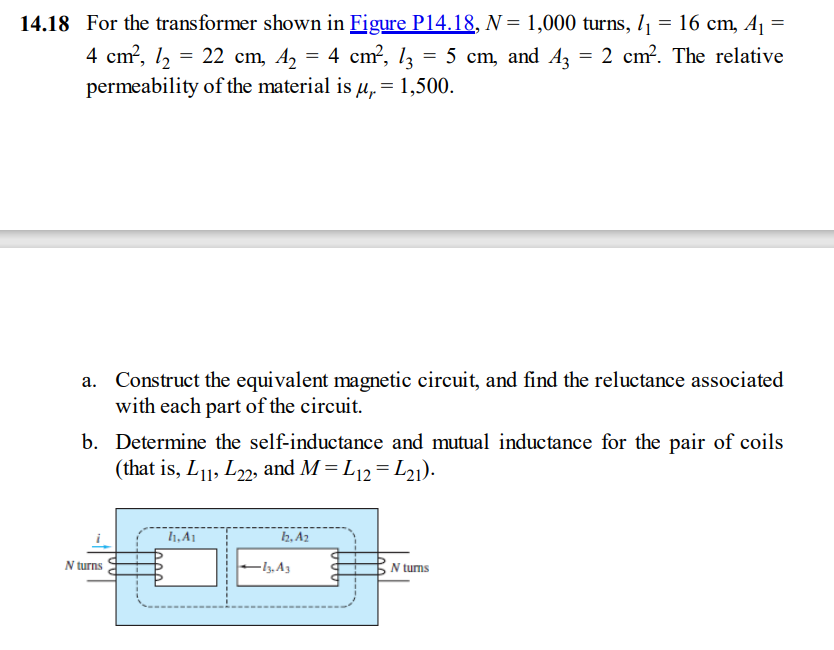Solved 14.18 ﻿For the transformer shown in Figure | Chegg.com