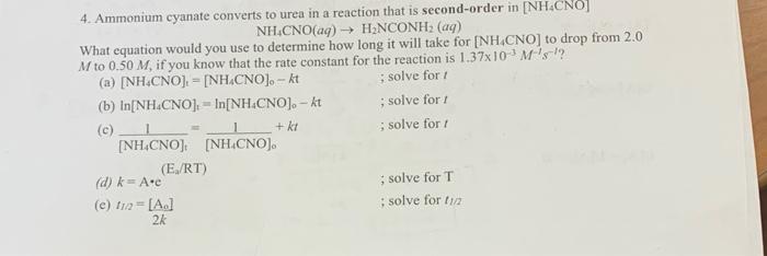 Solved 4. Ammonium cyanate converts to urea in a reaction | Chegg.com
