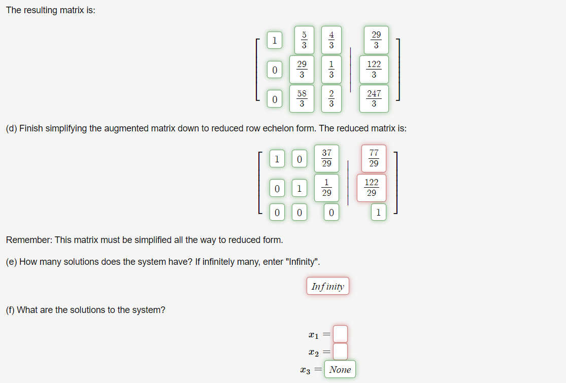 Solved The resulting matrix is:(d) ﻿Finish simplifying the | Chegg.com