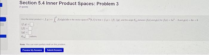 Solved (fis) (if) เsi| = (t, Section 5.4 Inner Product | Chegg.com