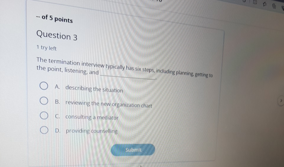 Solved -- ﻿of 5 ﻿pointsQuestion 31 ﻿try leftThe termination | Chegg.com