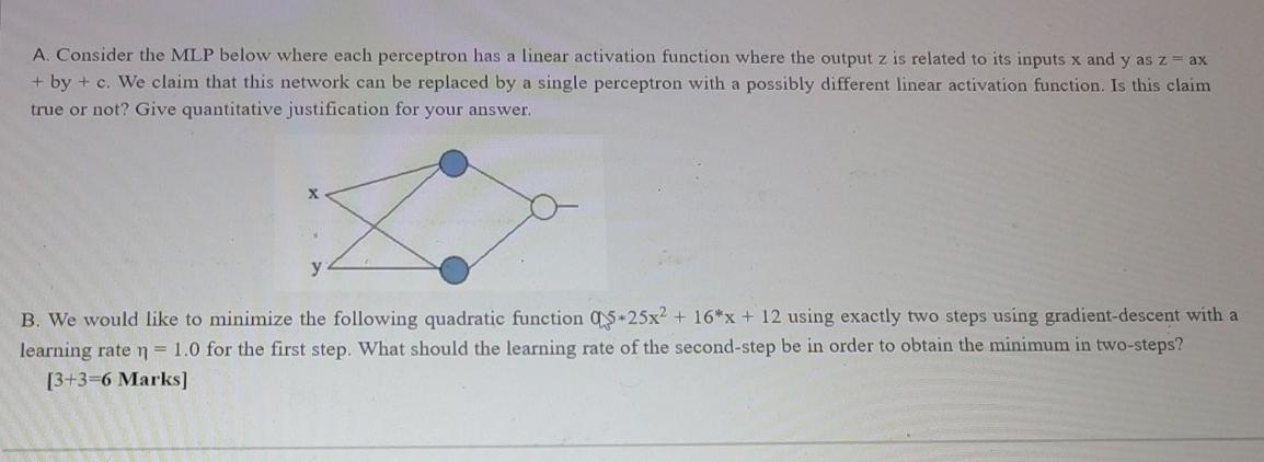 Solved A. Consider the MLP below where each perceptron has a | Chegg.com