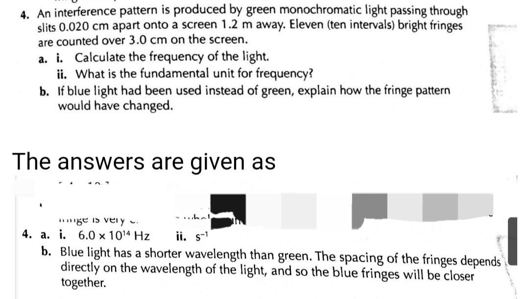 Solved 4. An interference pattern is produced by green | Chegg.com