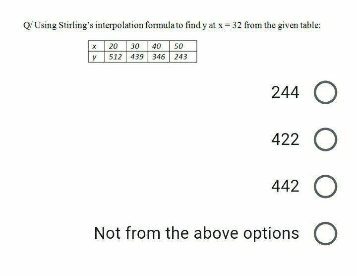 Solved Q/Using Stirling's interpolation formula to find y at | Chegg.com