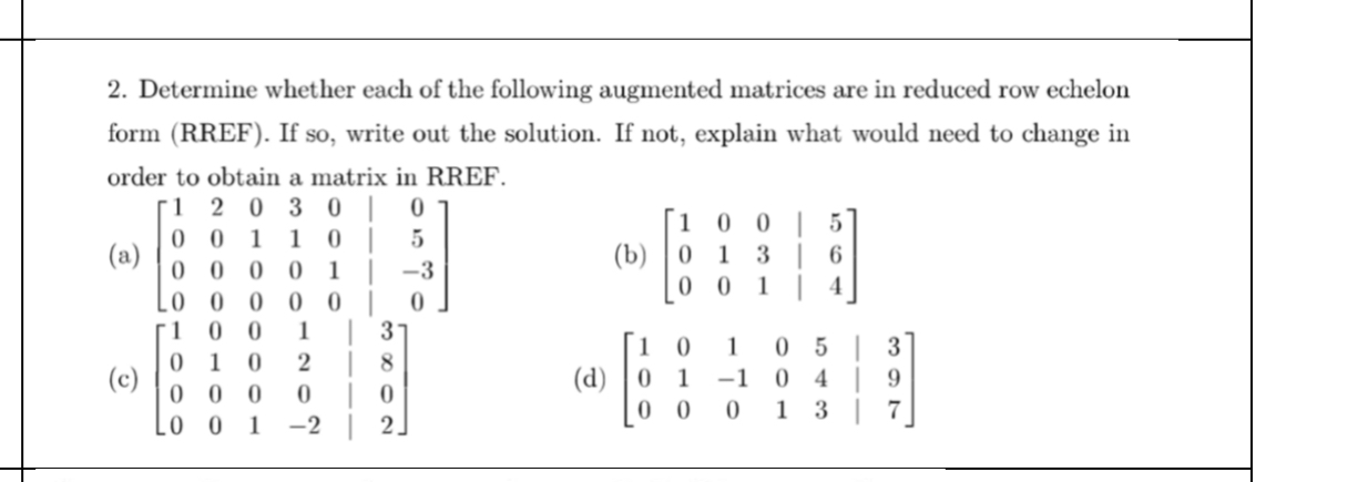 Solved Determine whether each of the following augmented | Chegg.com