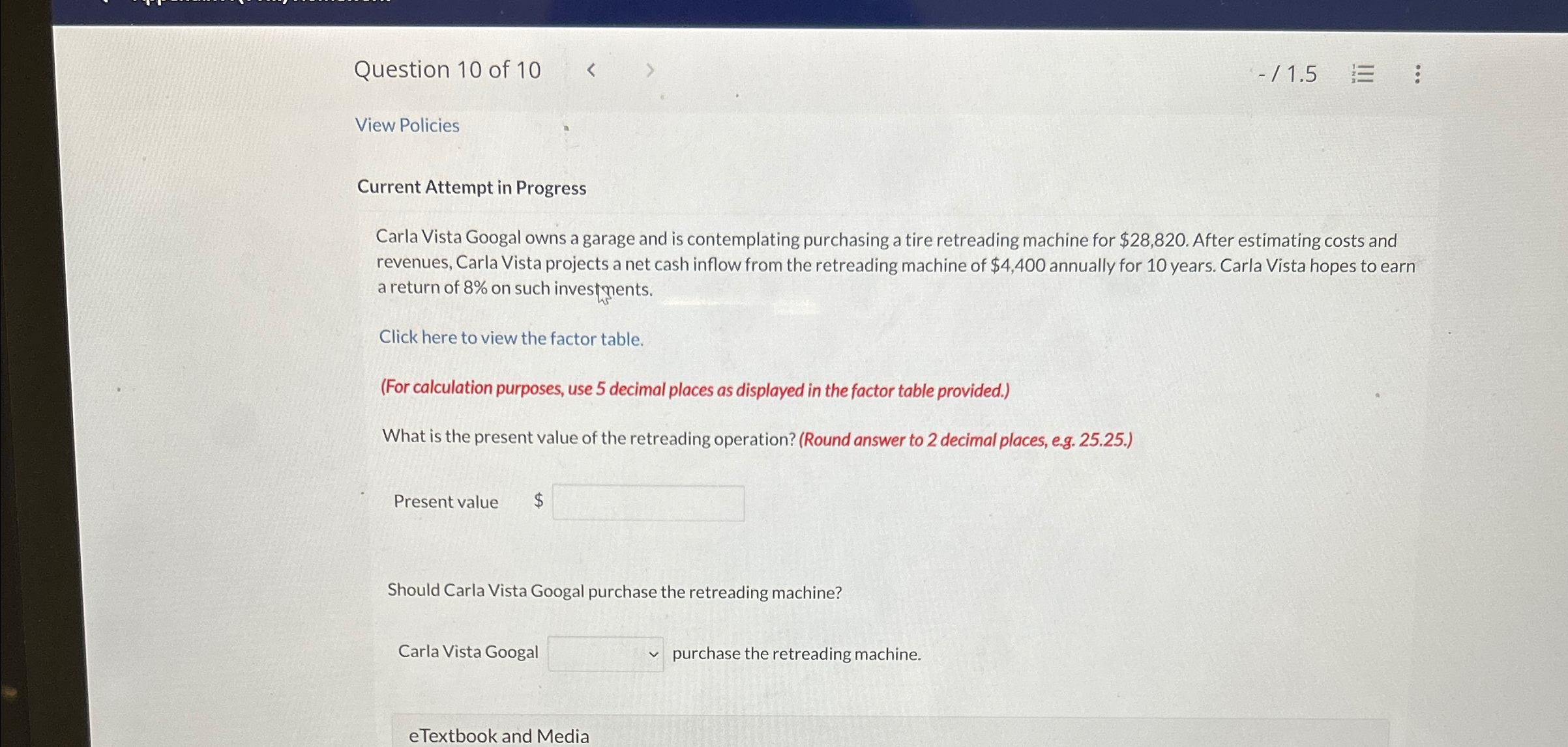 Solved Question 10 ﻿of 10-1.5View PoliciesCurrent Attempt in | Chegg.com
