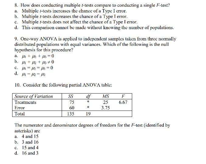 Solved 8. How does conducting multiple t-tests compare to | Chegg.com