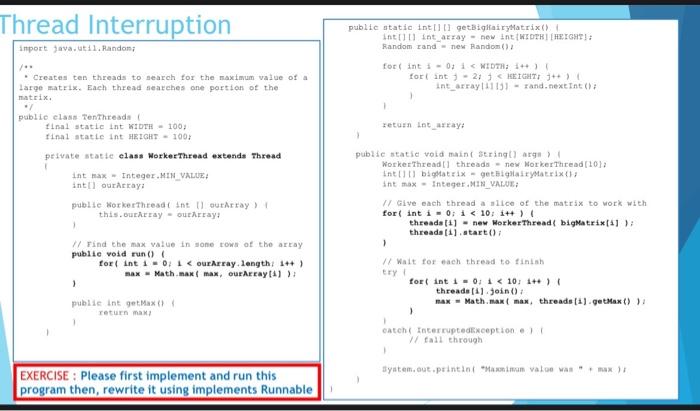 Solved Thread Interruption public static intill | Chegg.com