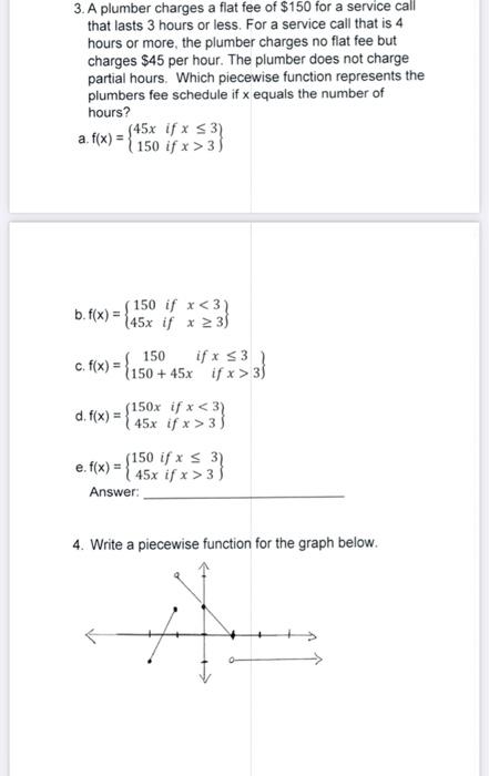 Solved 3. A plumber charges a flat fee of $150 for a service | Chegg.com