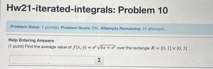 Solved Hw21-iterated-integrals: Problem 10 Problem Value: 1 | Chegg.com