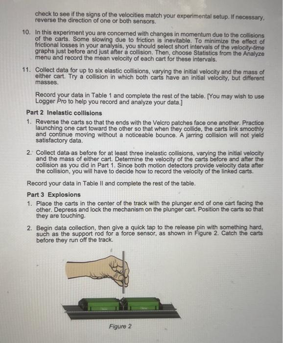 Part 2 Inelastic collisions Use the tables below to | Chegg.com