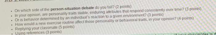 Solved . 0 . O On which side of the person-situation debate | Chegg.com