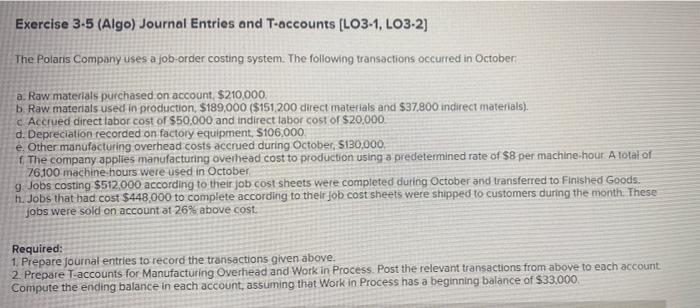Solved Exercise 3-5 (Algo) Journal Entries and T-accounts | Chegg.com